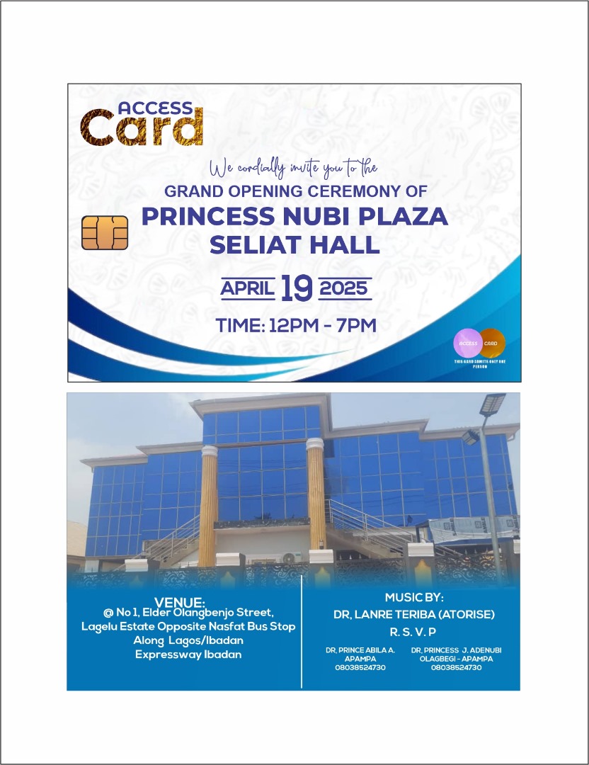 Princess Nubi Plaza for grand opening in Ibadan, Today - SuperNewsng